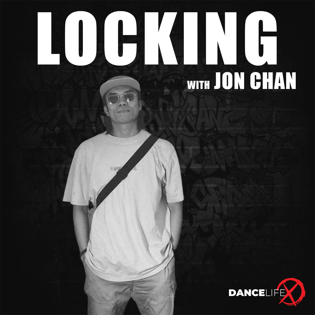 Locking Classes with Jon Chan – DanceLife X Centre